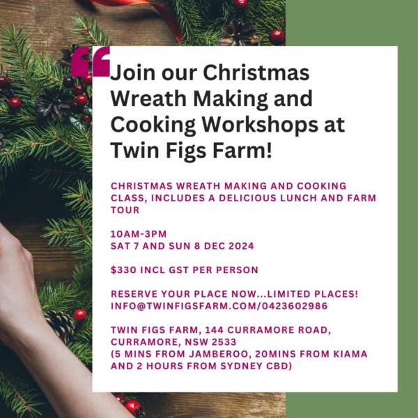 Christmas Wreath Making at Twin Figs Farm - South Coast Experiences